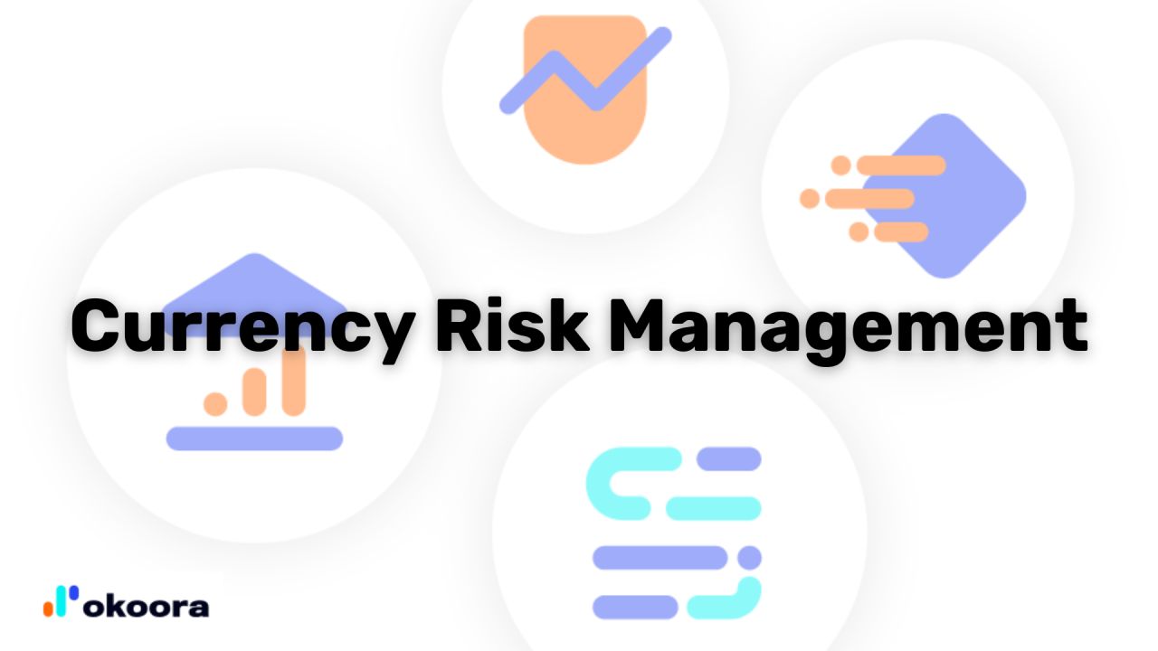 MANAGING CURRENCY RISK: How Smart Businesses Protect Their Profits